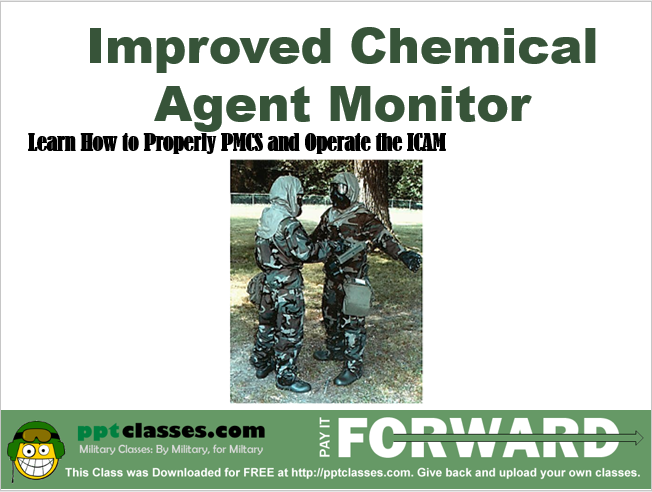 Operate the Improved Chemical Agent Monitor (ICAM) - PowerPoint Ranger ...